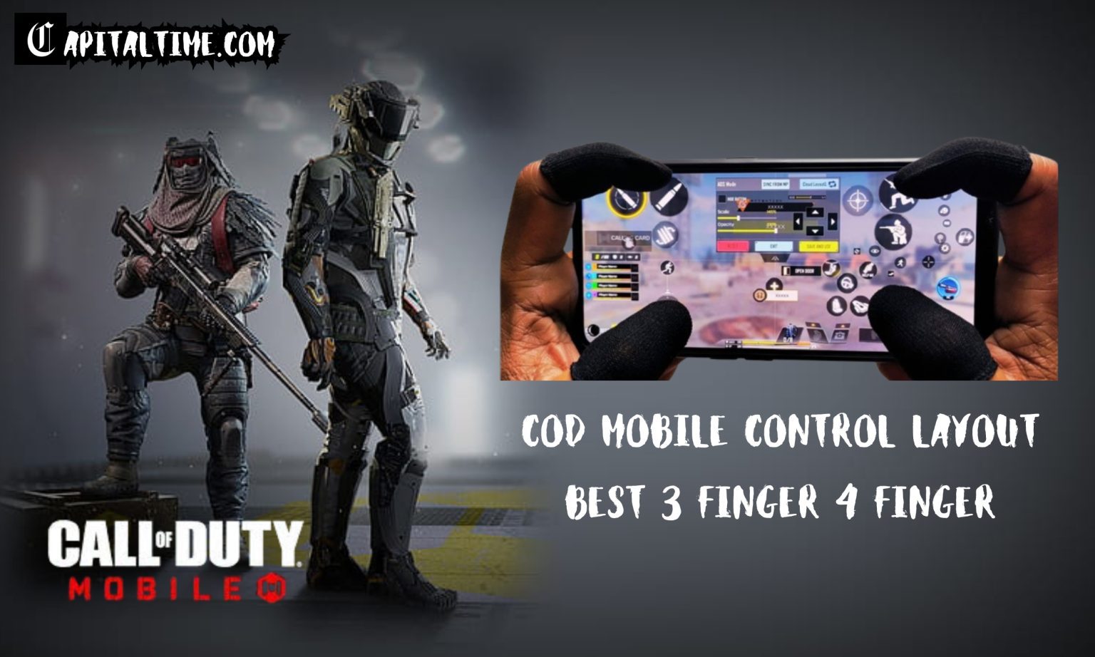 cod mobile control layout best 3 finger 4 finger